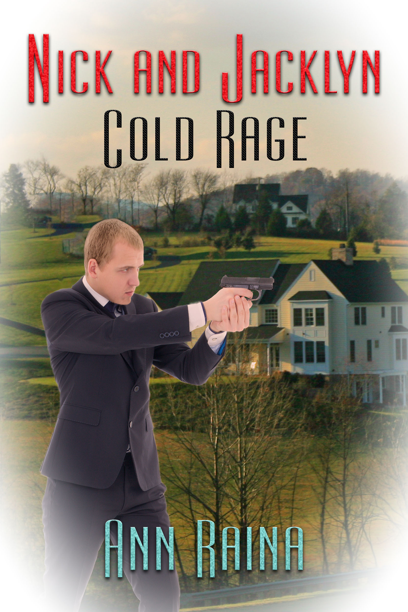Cold Rage – Ann Raina